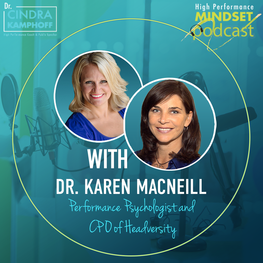How to Build Your Resilience with Dr. Karen MacNeill, Performance ...