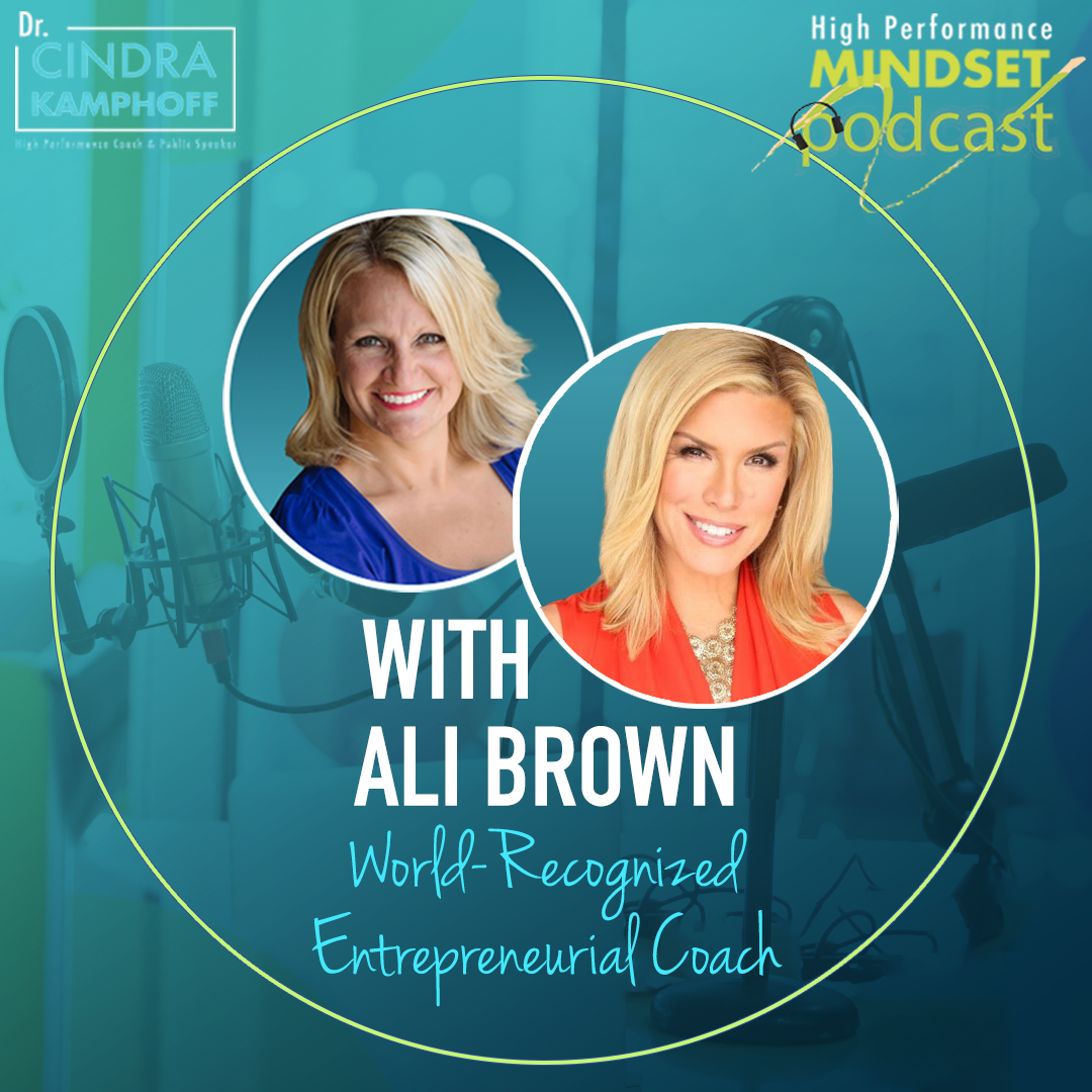 Money Mindset with Ali Brown, World-Recognized Entrepreneurial Coach ...