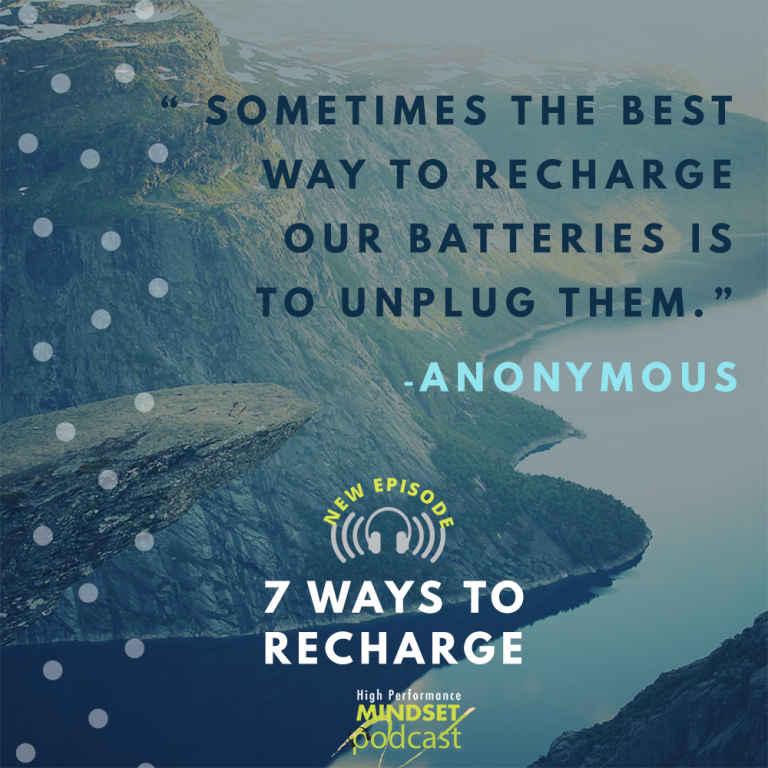 7 Ways To Recharge – Cindra Kamphoff